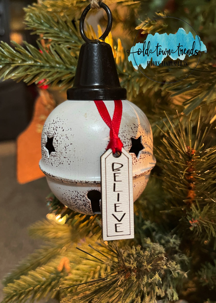 Believe tiny tags for bells, Farmhouse Bell tags , Cut File, Laser Cut ...